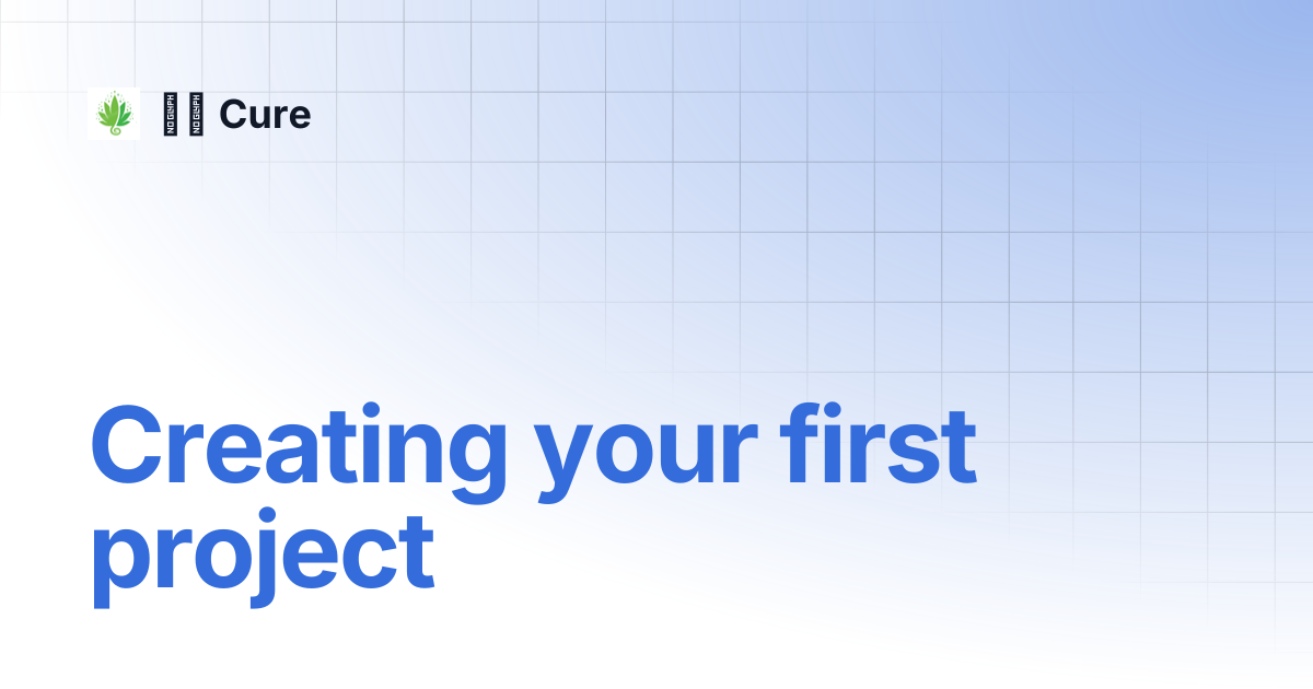 Creating your first project | ጤና Cure